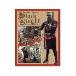 Monty Python - Black Knight Security Tin Sign